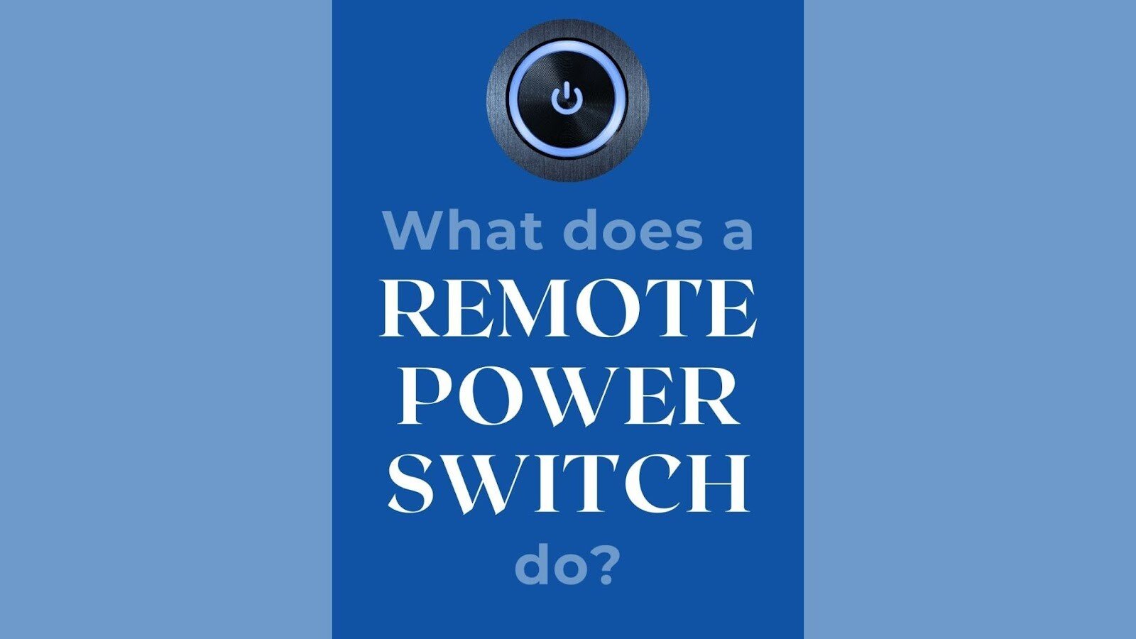 What Does a Remote Power Switch Do – Dataprobe